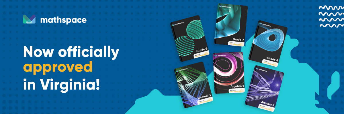 Mathspace is Now Officially Approved in Virginia!