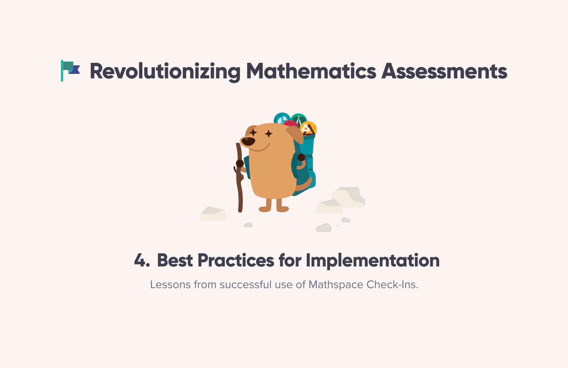Revolutionizing Mathematics Assessments Pt. 4: Best Practices for ...